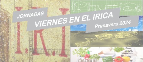 CICLO CONFERENCIAS "VIERNES EN EL IRICA" - Inicio