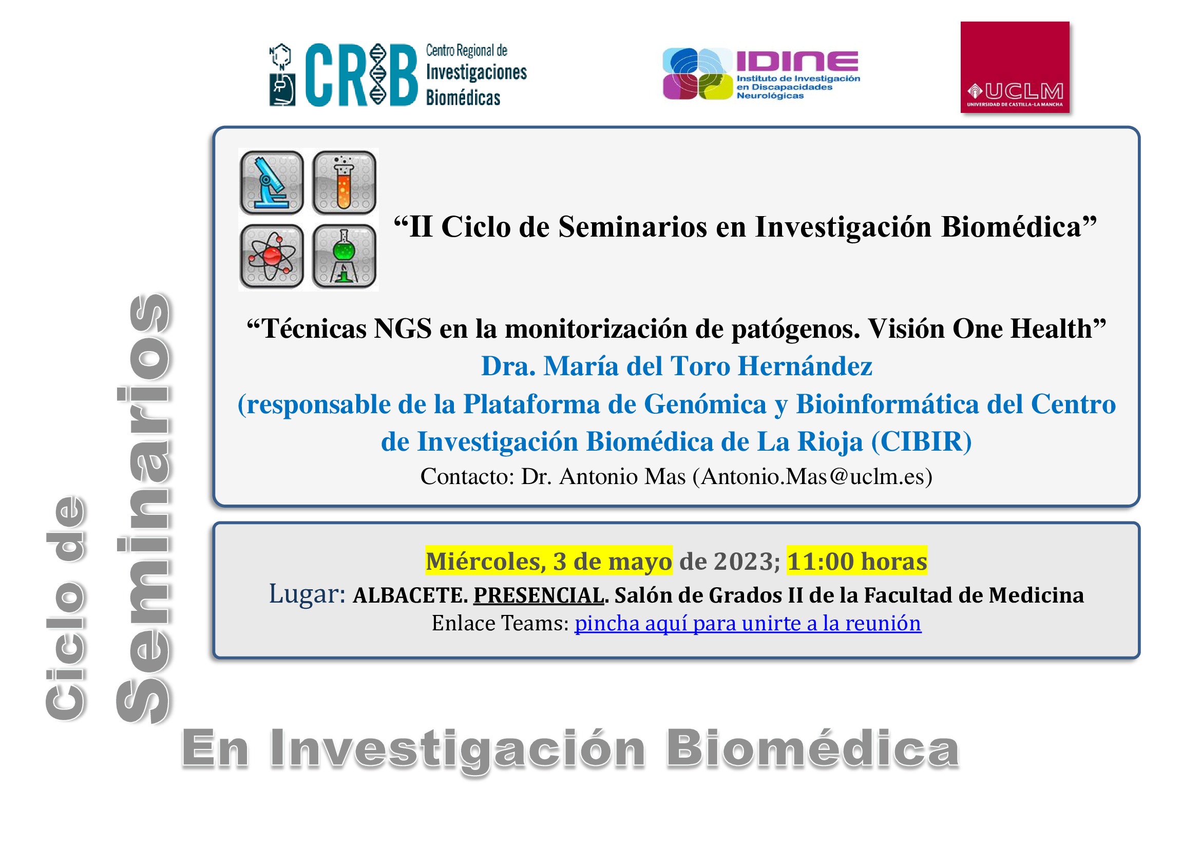“II ciclo de Seminarios en Investigación Biomédica” organizados por el CRIB y el IDINE ...
